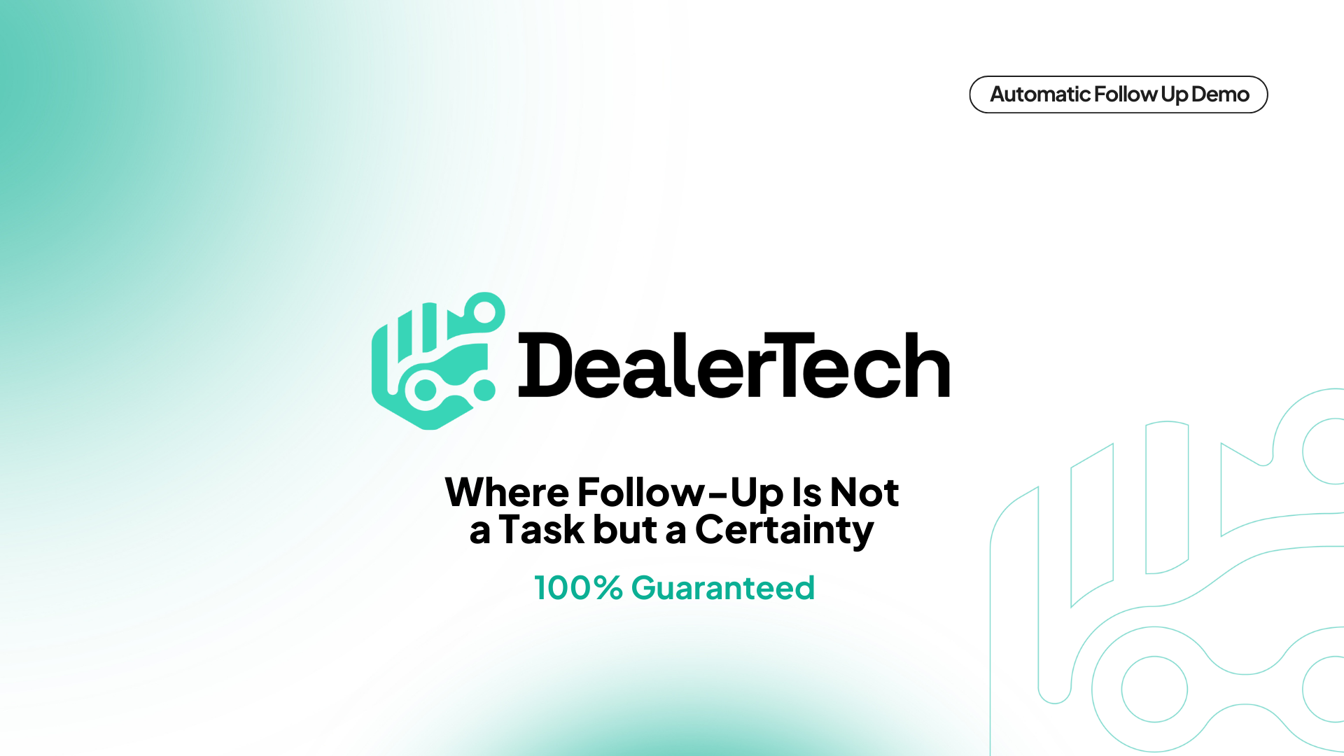 Achieve 100% Follow-Up: AFS for Dealerships